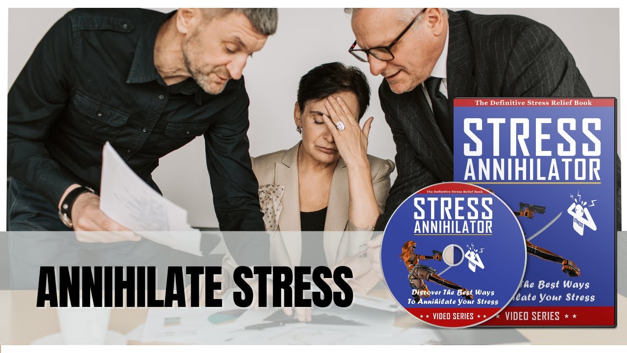Conquer Your Stress with the Stress Annihilator Manual | Tips ...