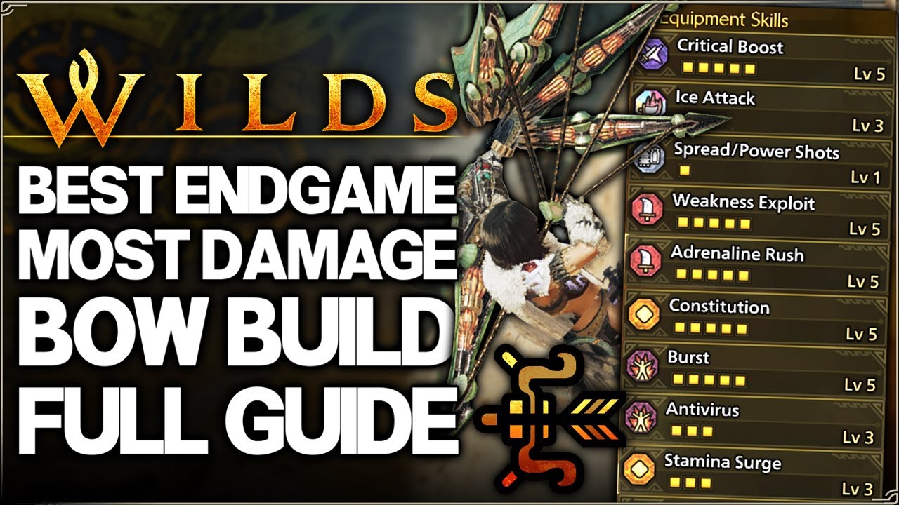 Monster Hunter Wilds - Best Bow Build - Highest Damage Possible ...