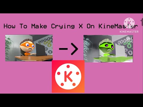 How To Make Crying X On KineMaster