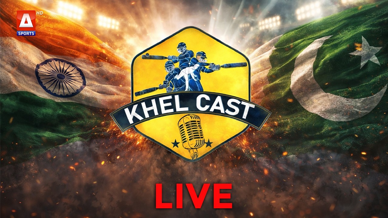 🔴 LIVE - KHEL CAST | PAKISTAN VS INDIA | ICC Men's T20 World Cup 2026 ...