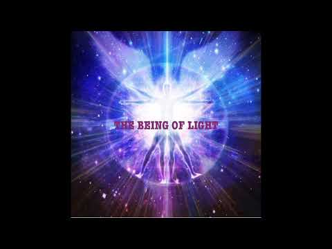 THE BEING OF LIGHT - YouTube