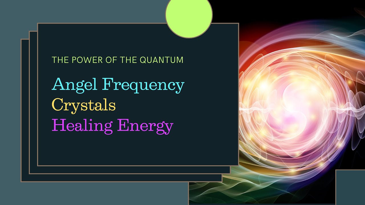 Healing Energies/Crystals/Angel Frequencies -- Episode 2 - YouTube