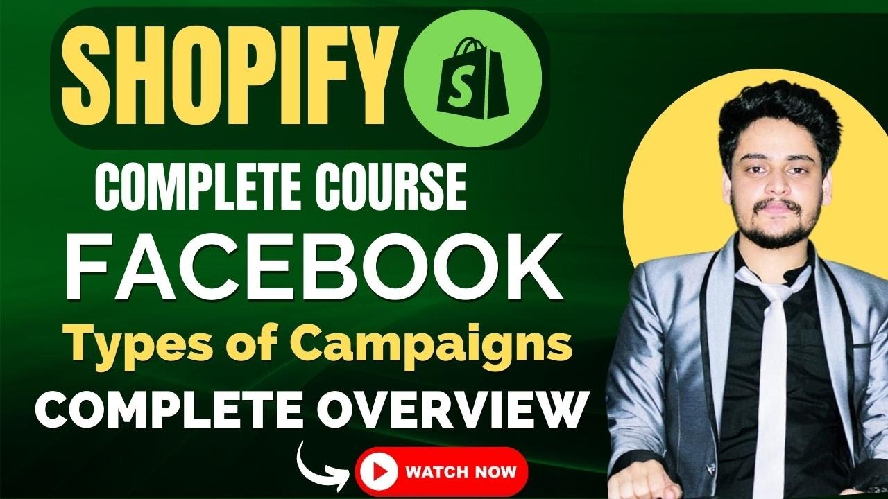 Lec-17 Understanding Facebook Campaign Types | Facebook campaigns and ...