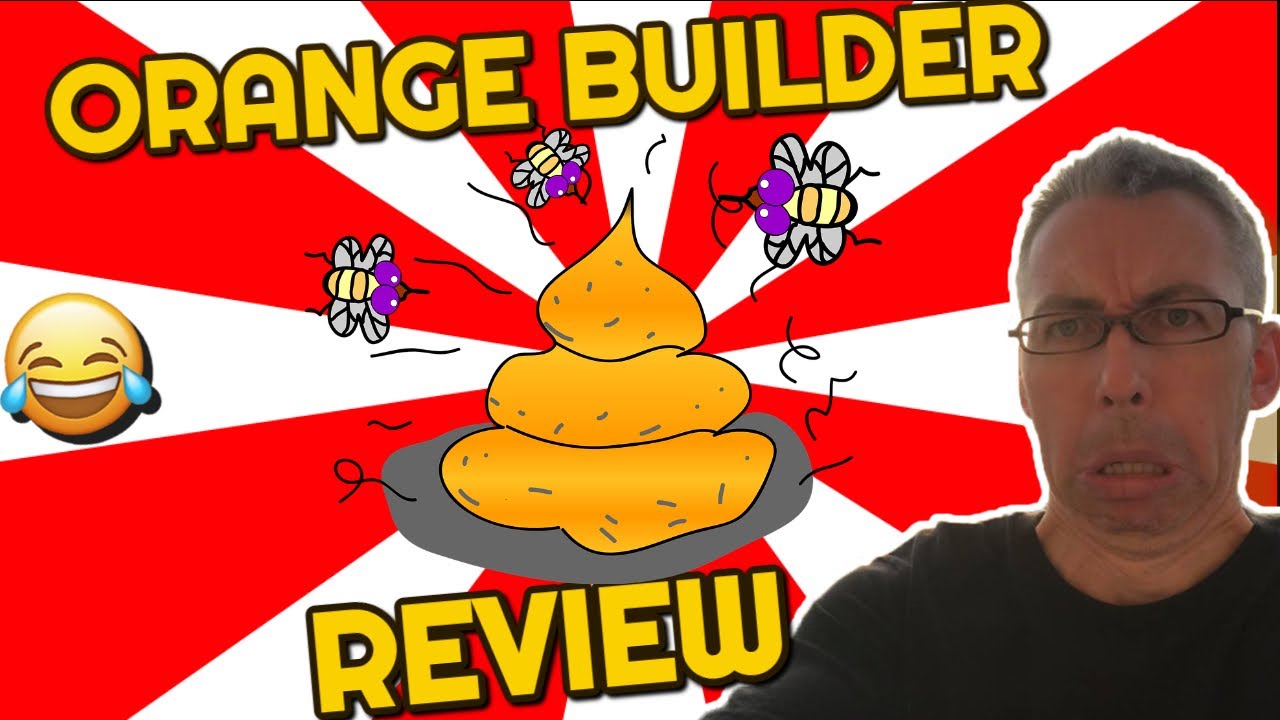 Orange Builder Review | Even The Creators Don't Use it 💩 💩 - YouTube