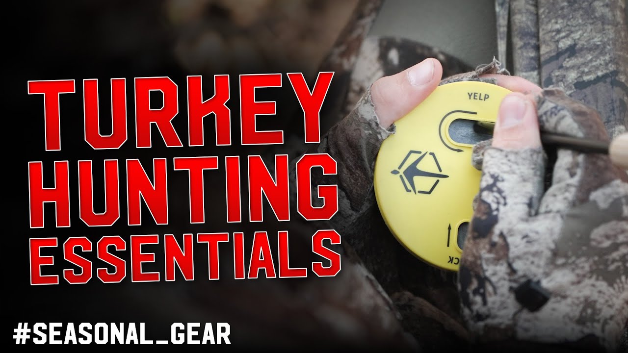 Turkey Hunting Essentials - Spring 2024 | #Seasonal_Gear - YouTube