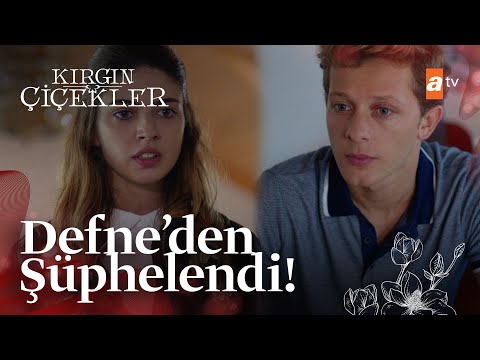 Sen de bir haller var? - Kırgın Çiçekler 55. Bölüm