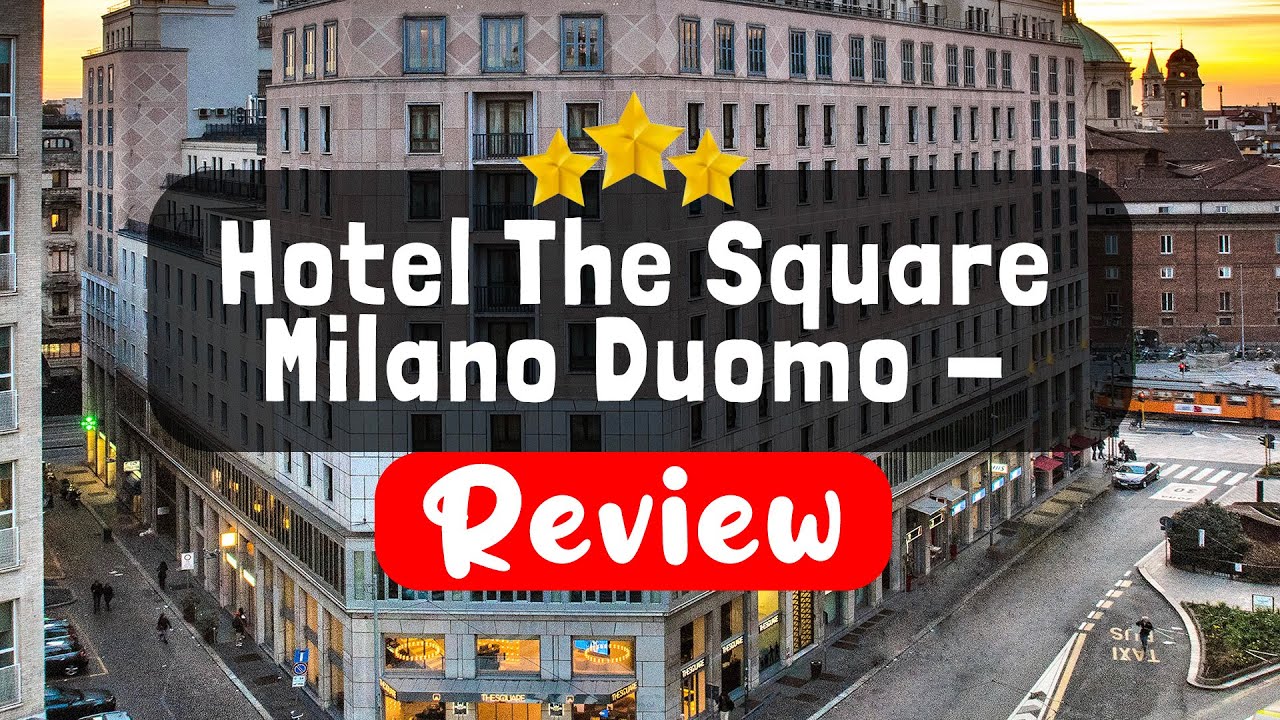 Hotel The Square Milano Duomo Preferred Hotels & Resorts - YouTube