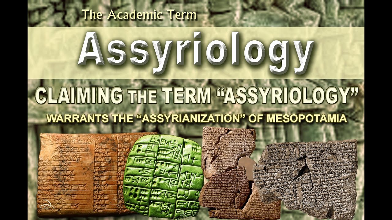 The truth about the term Assyriology - YouTube