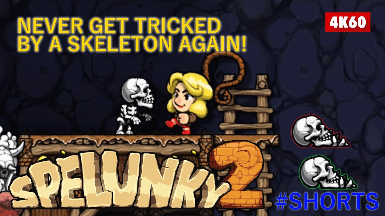 Spelunky 2: Never Get Tricked By A Skeleton Again! #shorts - YouTube