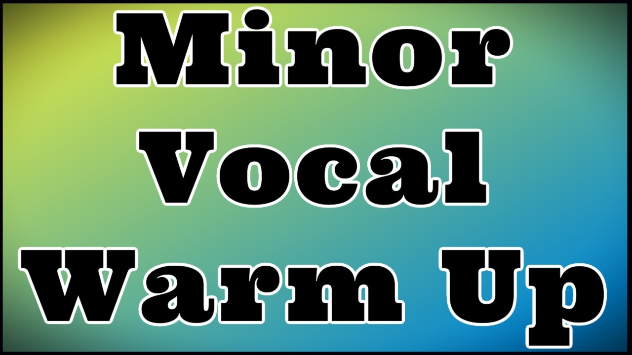 Minor Pattern Vocal Warm Up Exercise | Vowels - YouTube