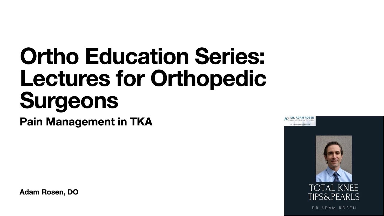 Managing Pain in TKA - YouTube