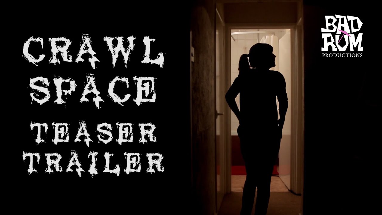 Crawl Space | Official Teaser Trailer - YouTube