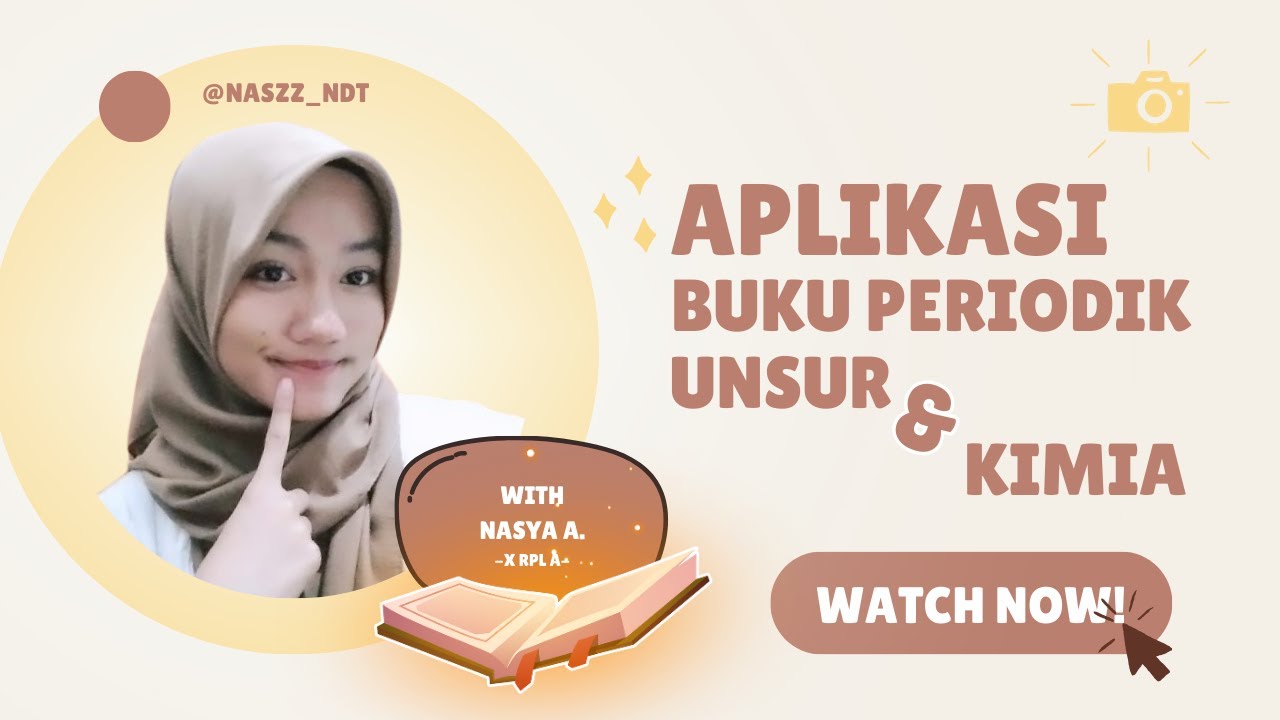 Aplikasi Buku Periodik Unsur dan Kimia- Nasya Anandita Putri - X RPL A ...
