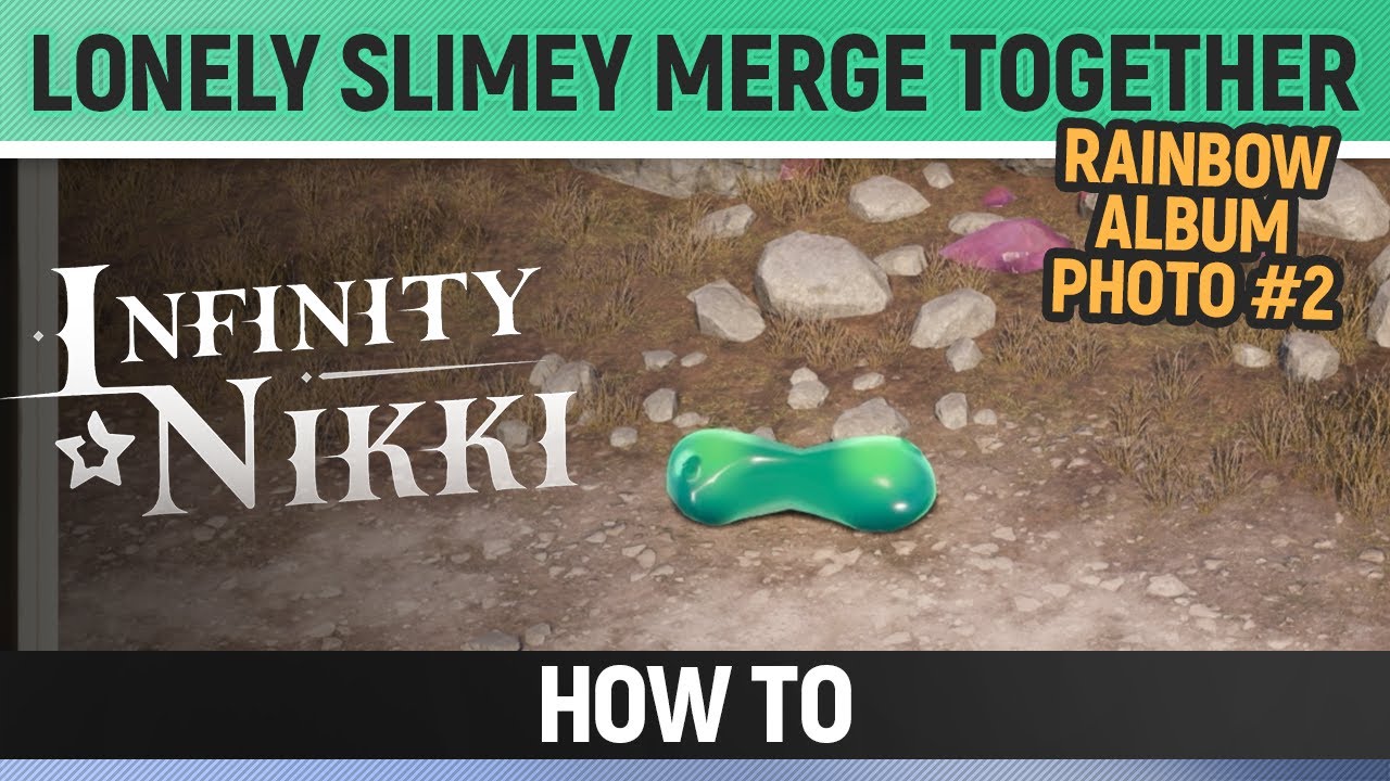 Infinity Nikki - Lonely Slimey Merge together - Rainbow Album Photo ...