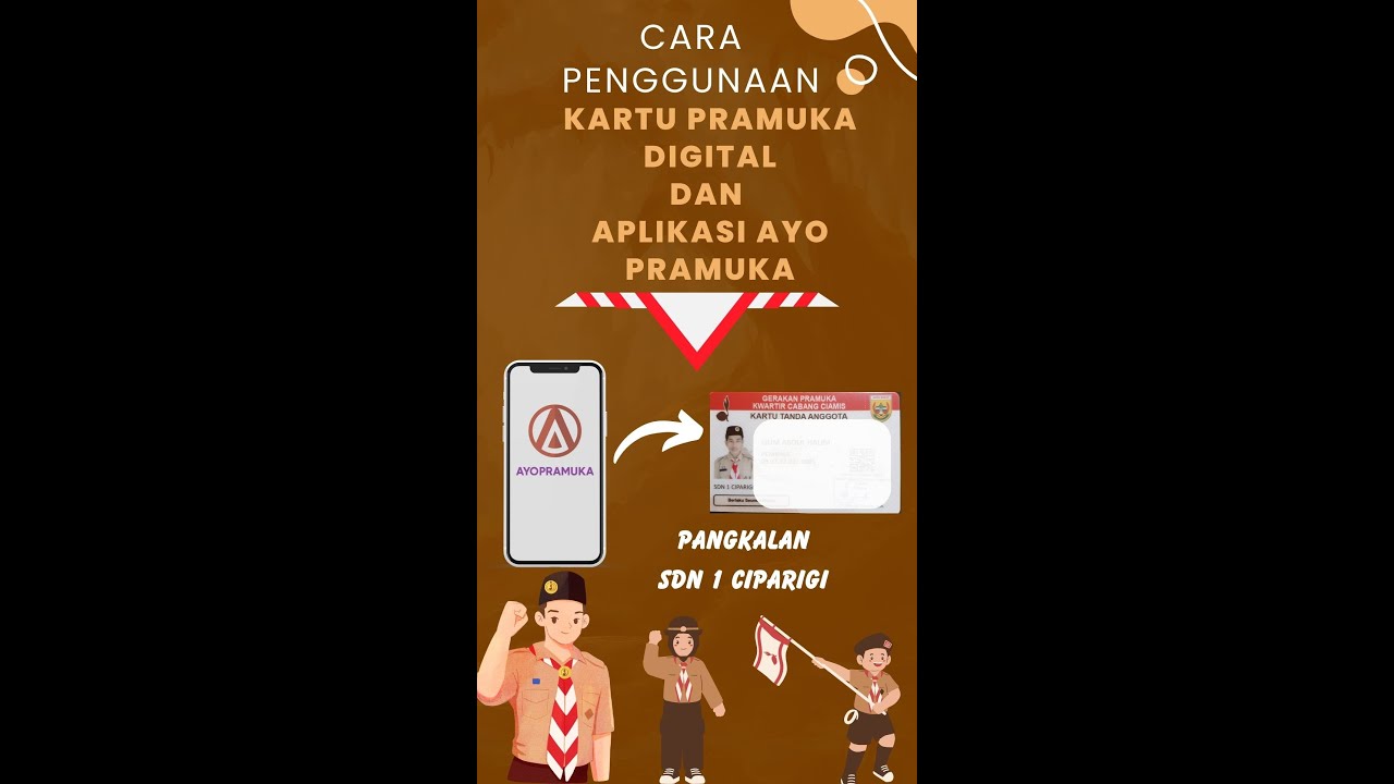 Cara Penggunaan Kartu Pramuka Digital dan Aplikasi Ayo Pramuka - YouTube