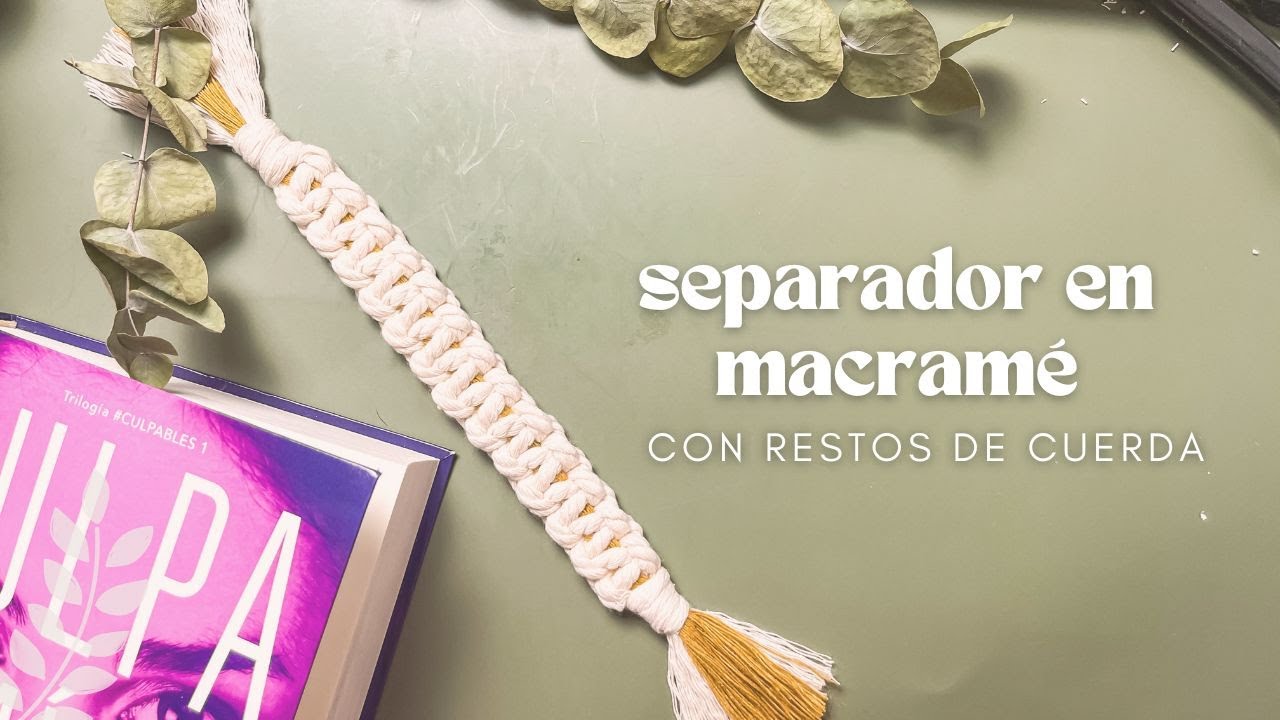 Marcapáginas en macramé hecho con restos de cuerda paso a paso | easy ...