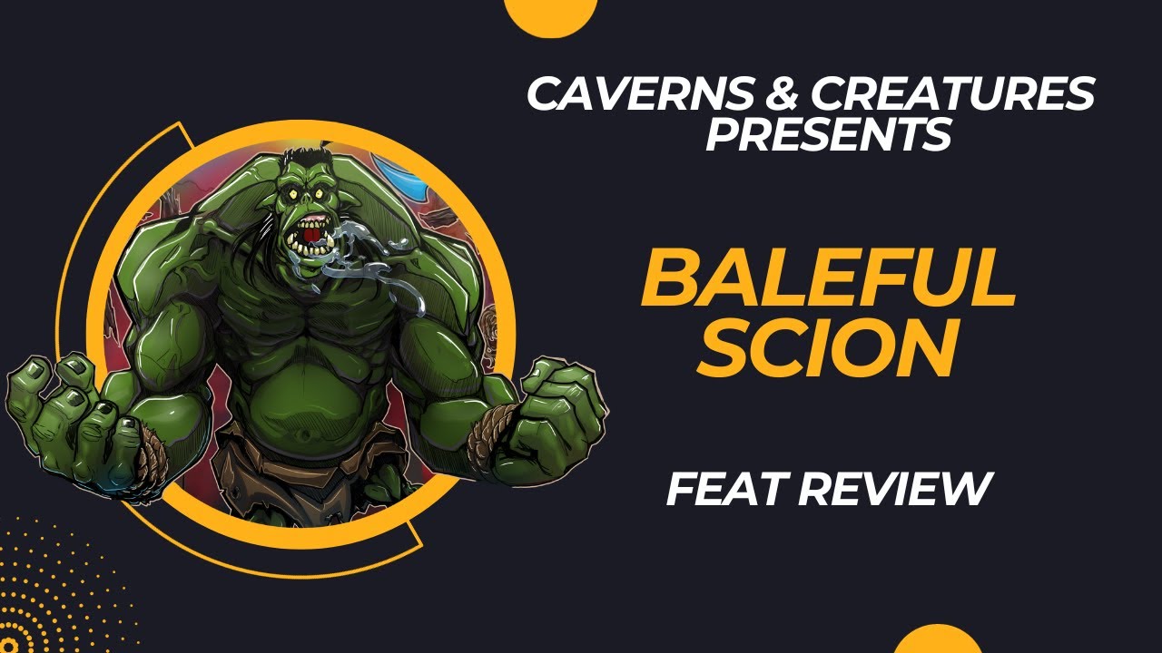 Baleful Scion 5e: Feat Review - YouTube