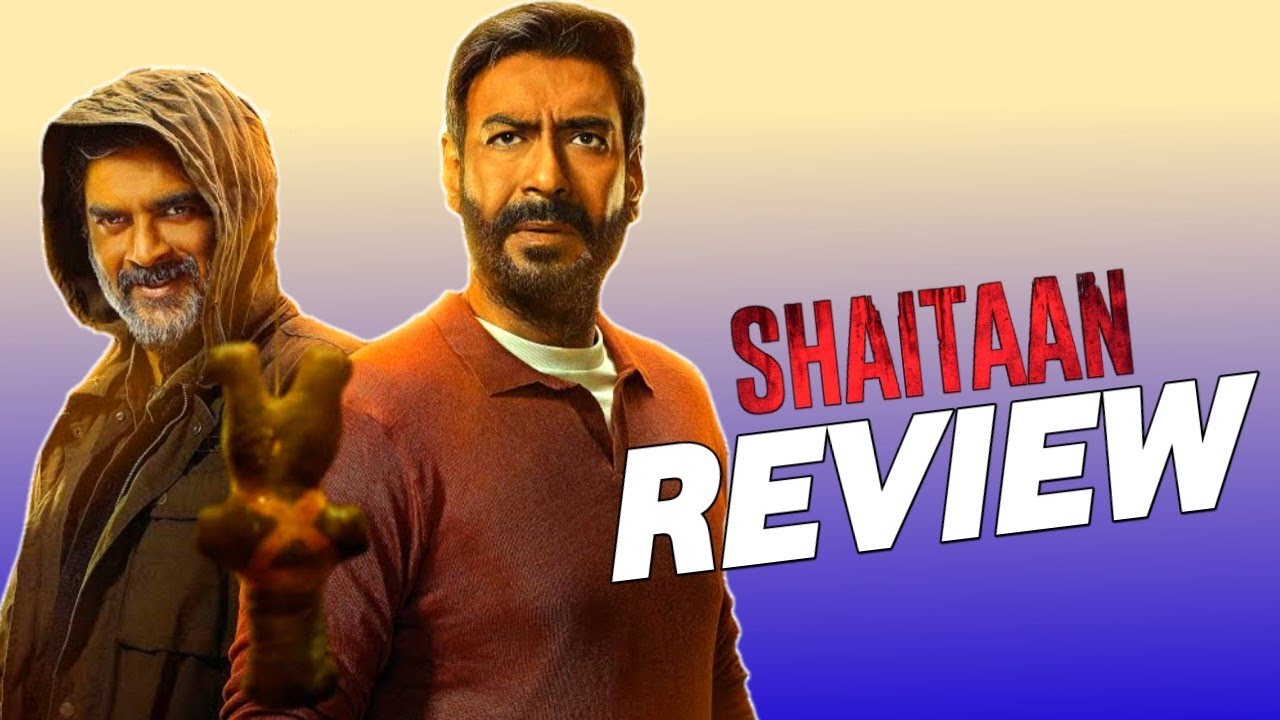 SHAITAAN Trailer REVIEW - Sasti Copy of VASH? - YouTube