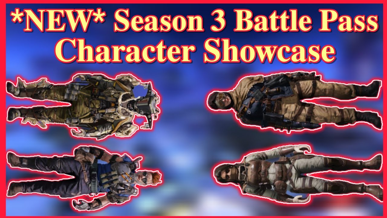*NEW* Season 3 Battle Pass / Character Showcase - YouTube