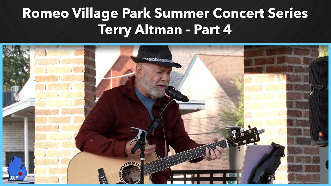 Romeo Village Park Summer Concert Series Terry Altman - 2023 - Part 4 ...