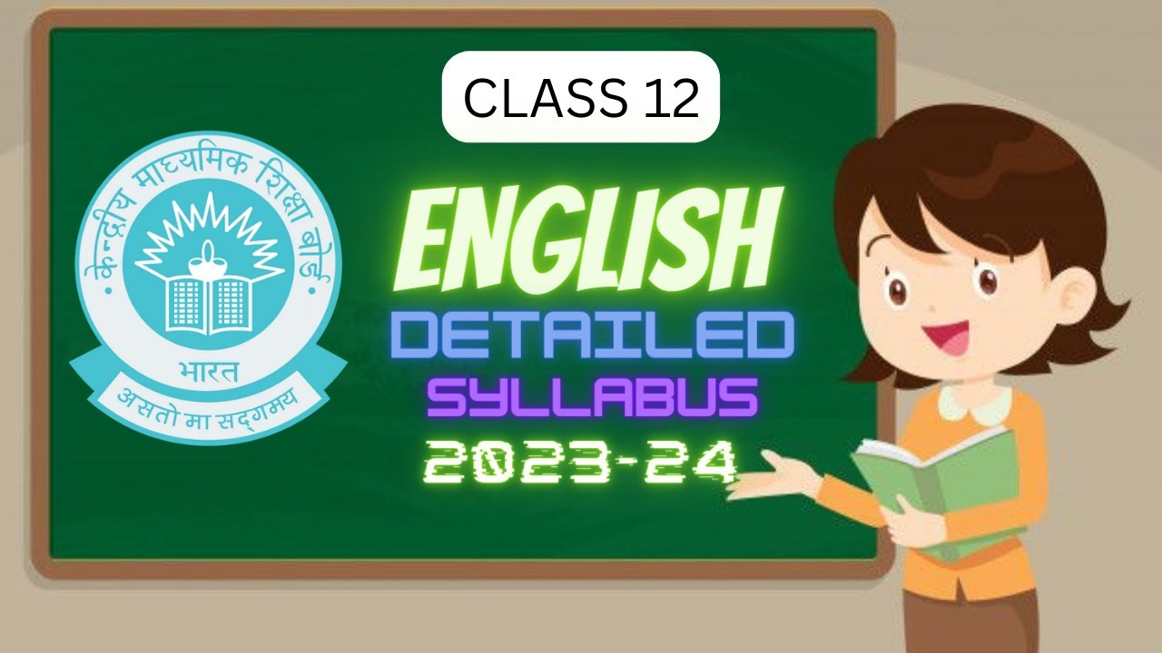 class 12 english syllabus 2023-24 || class 12 english syllabus 2023-24 ...