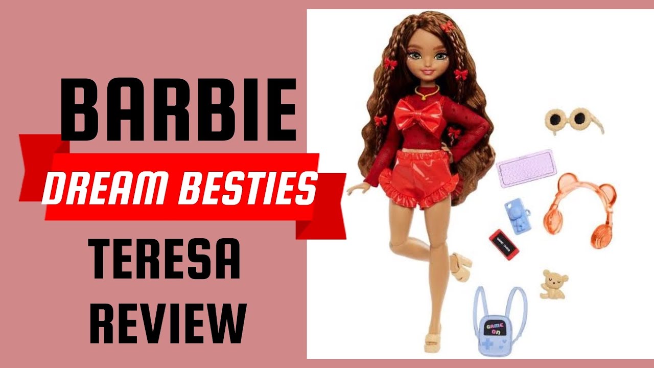 BARBIE DREAM BESTIES, TERESA DOLL REVIEW Y UNBOXING, Jesus y sus dolls ...