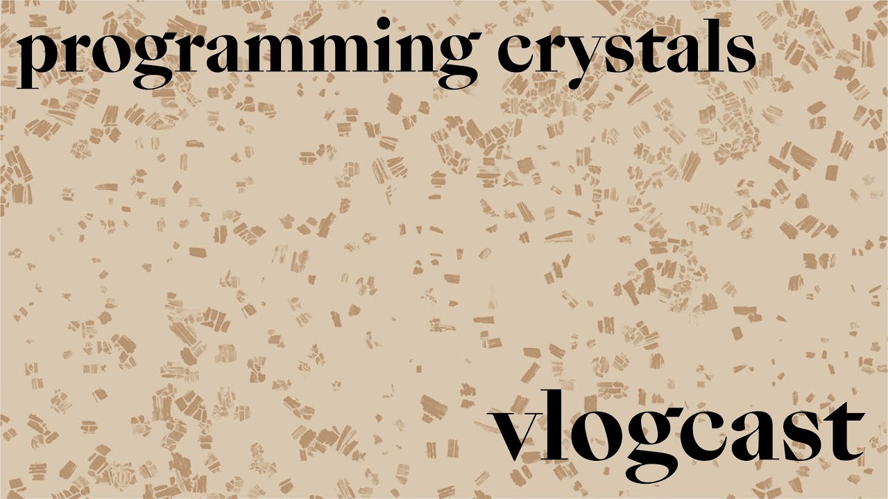 PROGRAMMING CRYSTALS - YouTube
