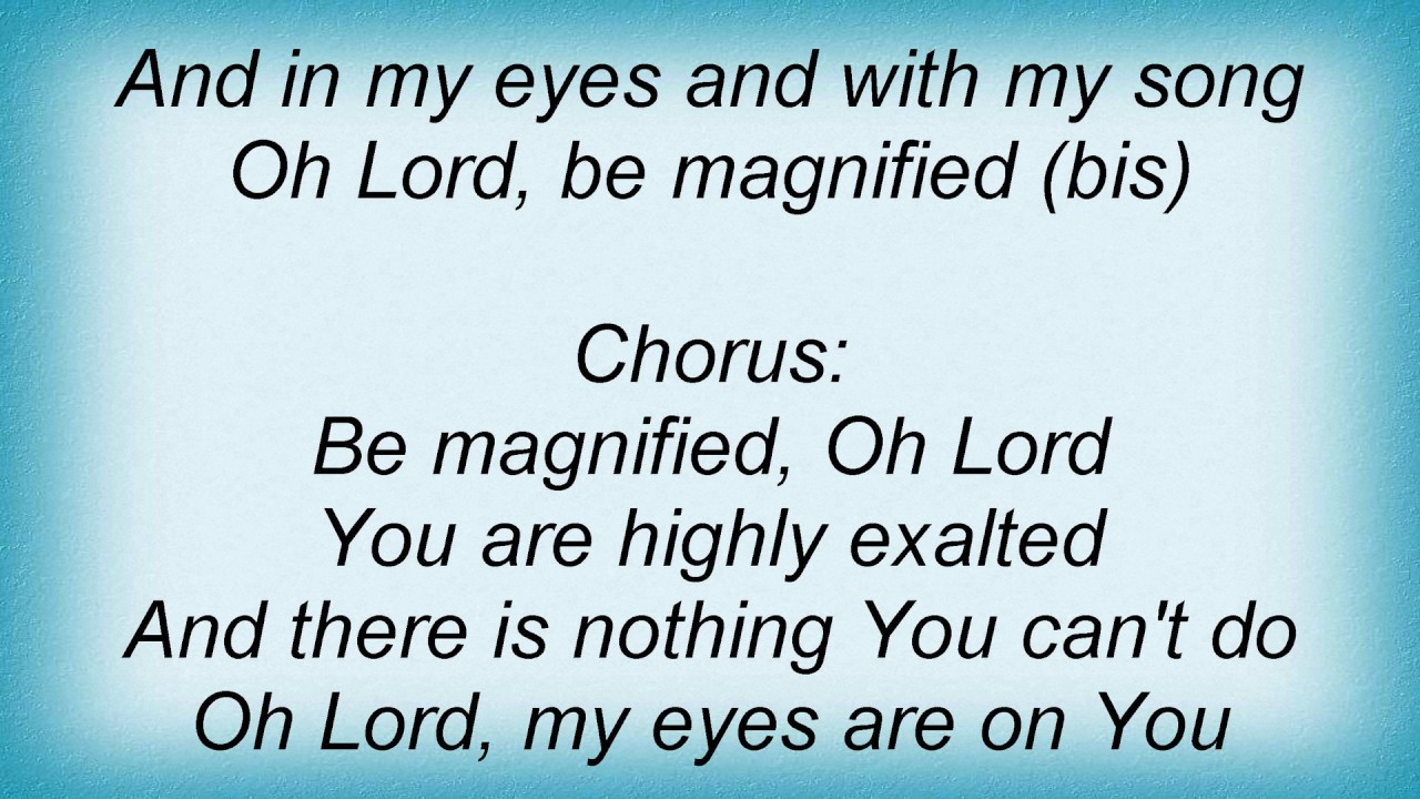Fred Hammond - Be Magnified Lyrics - YouTube