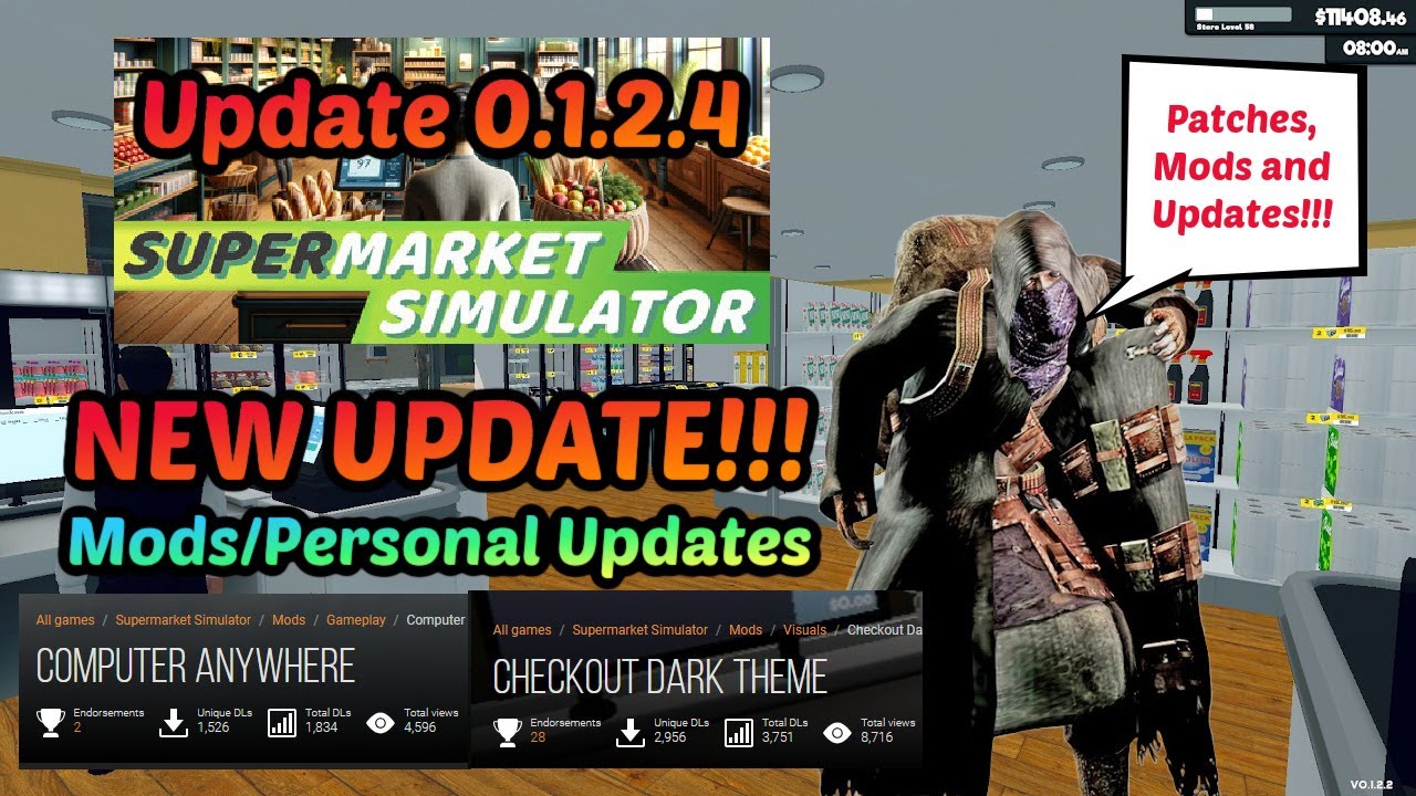 Update 0.1.2.4 - Supermarket Simulator Random Mods And News - YouTube
