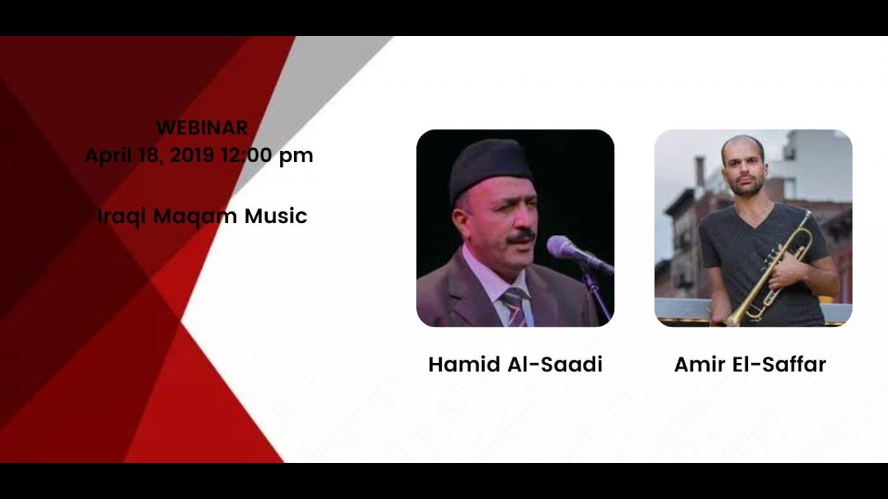 Iraqi Maqam Music with Hamid Al-Saadi and Amir ElSaffar (4/18/19) - YouTube