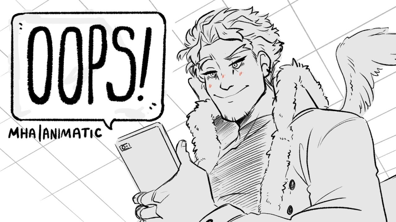 OOPS! | MHA Hawks ANIMATIC - YouTube Music