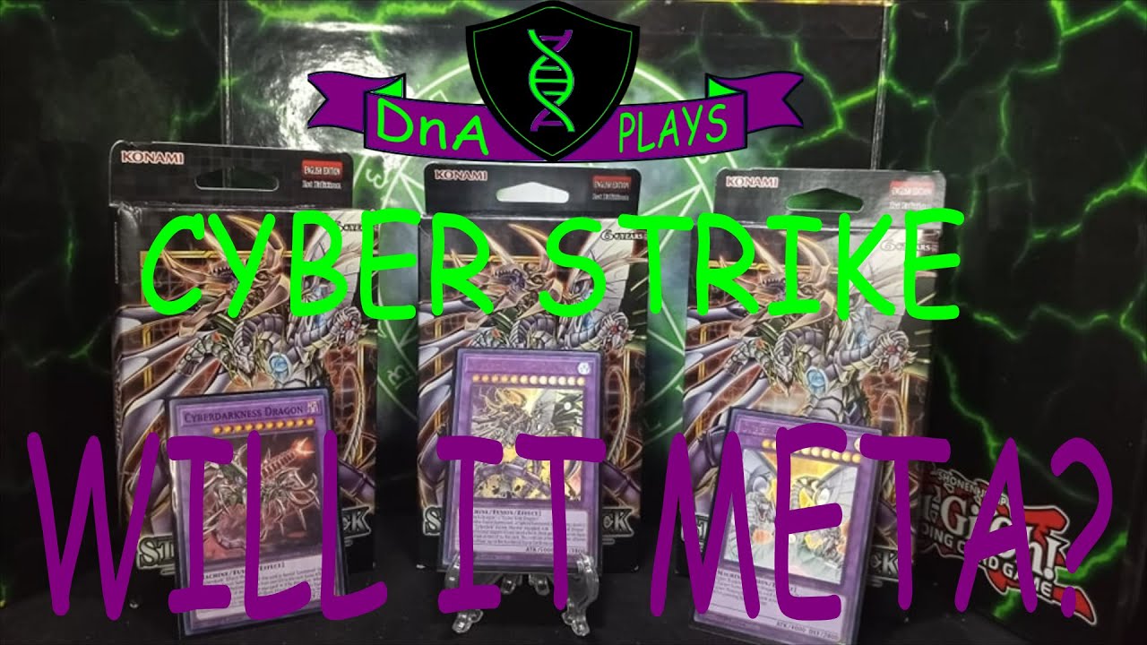 Yu-Gi-Oh! Cyber Strike Structure Deck! Will It Meta? - YouTube