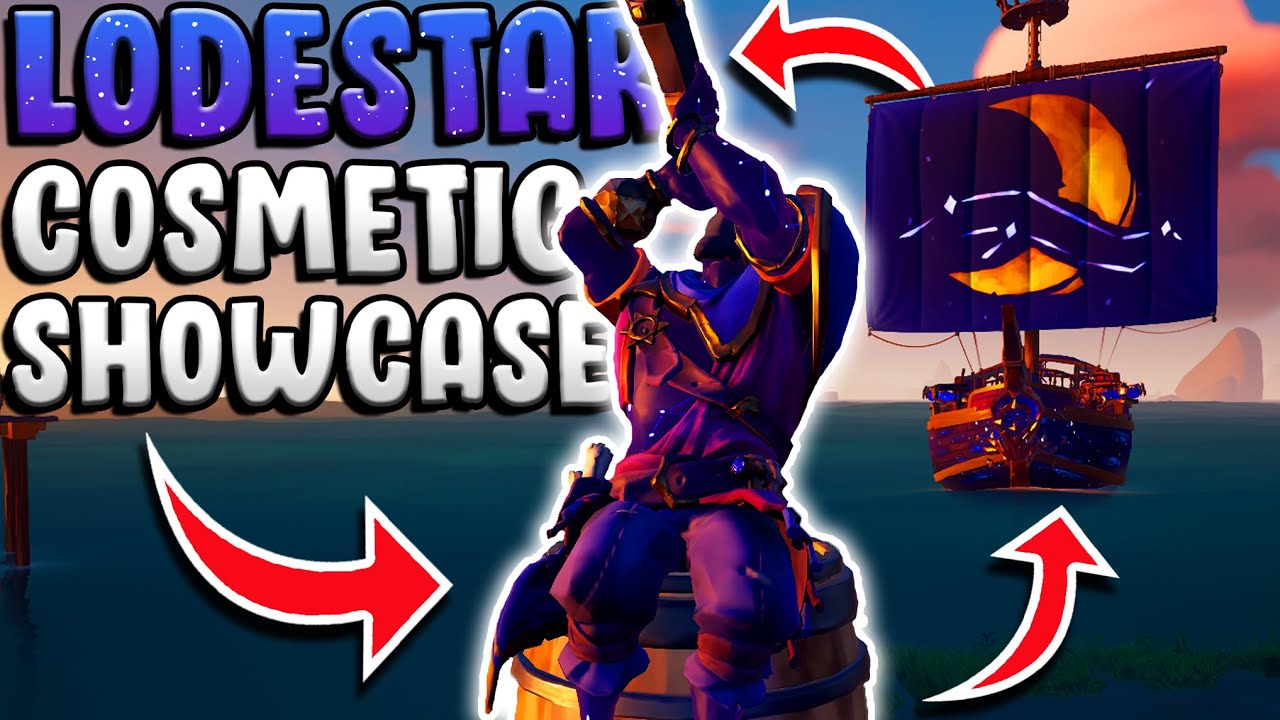 Sea of Thieves *NEW* LODESTAR Cosmetic Showcase!! - YouTube