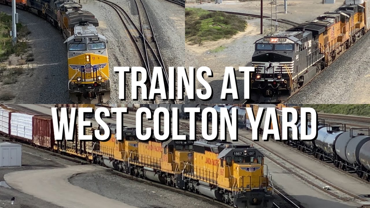 Switching Around West Colton Yard! FT. SP Patch Unit, UP 1996, NS ...