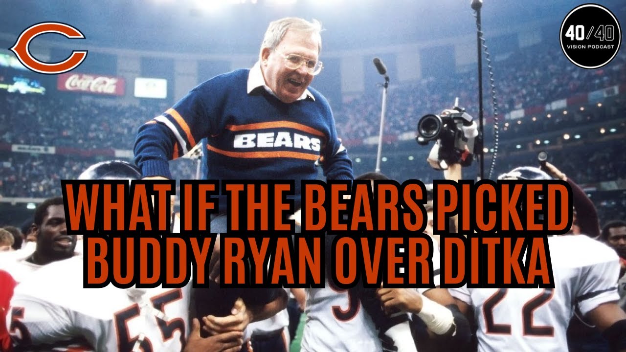 What If the Chicago Bears Chose Buddy Ryan Over Mike Ditka? 🐻🏈 - YouTube