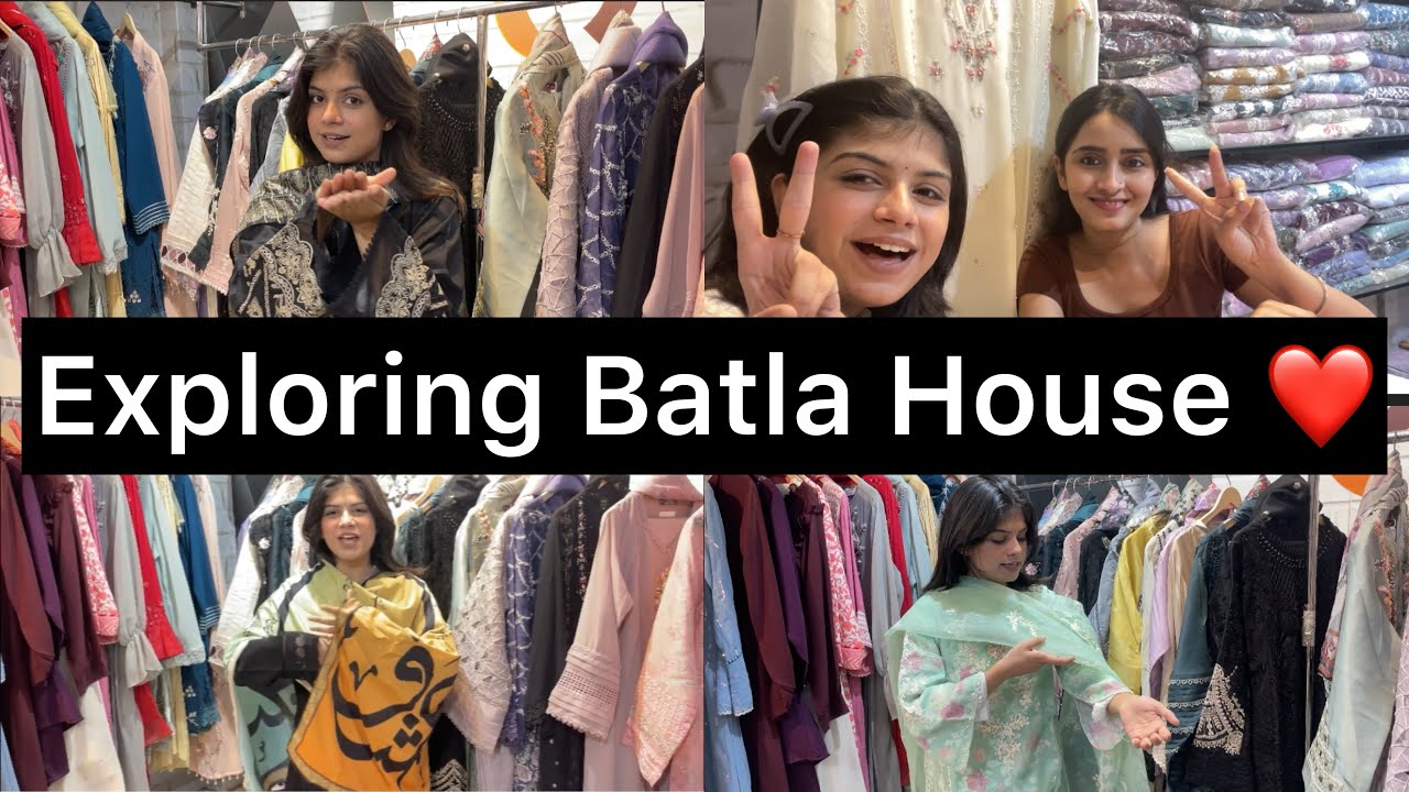 Exploring Batla House New Collection ️||Latest Collection At Batla ...