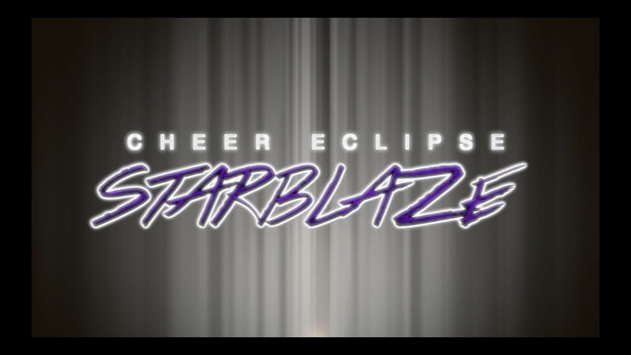 Cheer Eclipse Starblaze Music 2017 - 2018 - YouTube