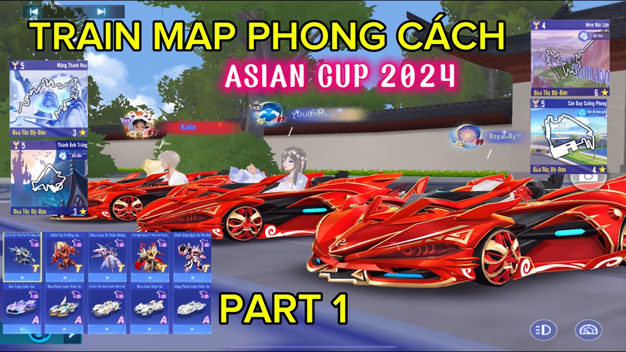 [ZING SPEED MOBILE] TRAIN MAP PHONG CÁCH ASIAN CUP RAIIN RY LONG PART 1 ...