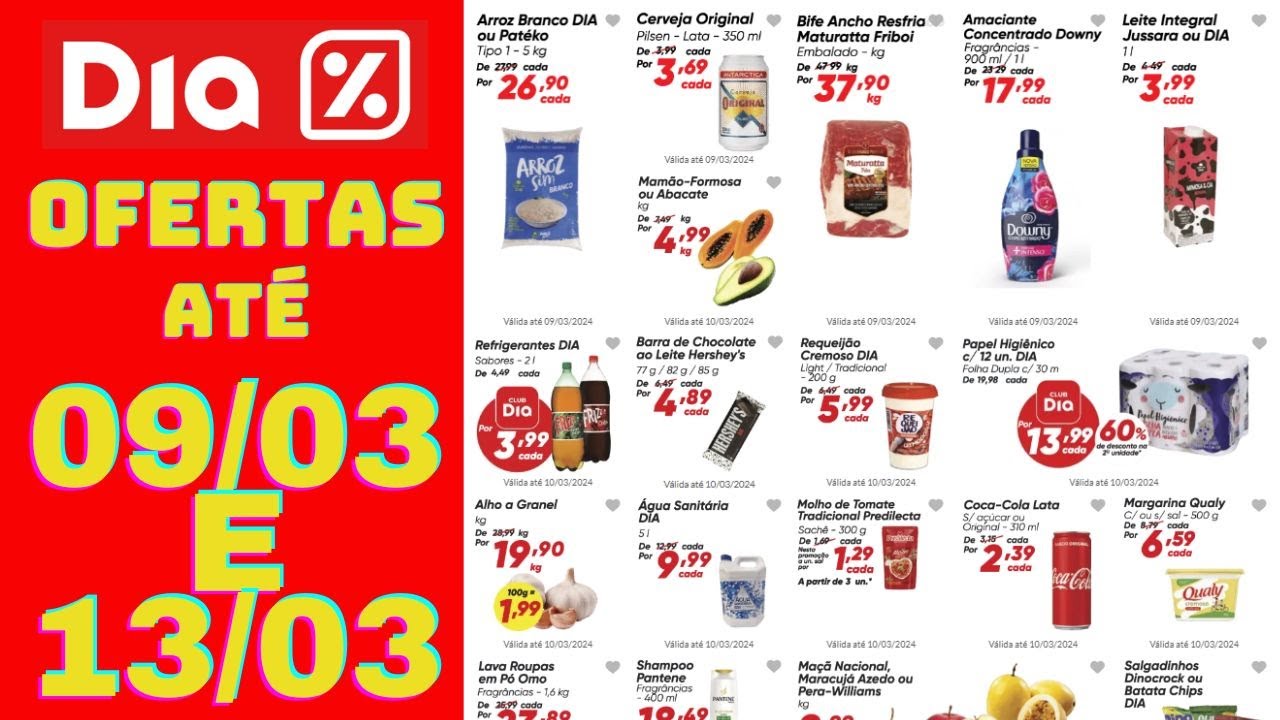 DIA SUPERMERCADO OFERTAS ATÉ 09/03/2024 E 13/03/2024 FOLHETO OFERTAS DA ...