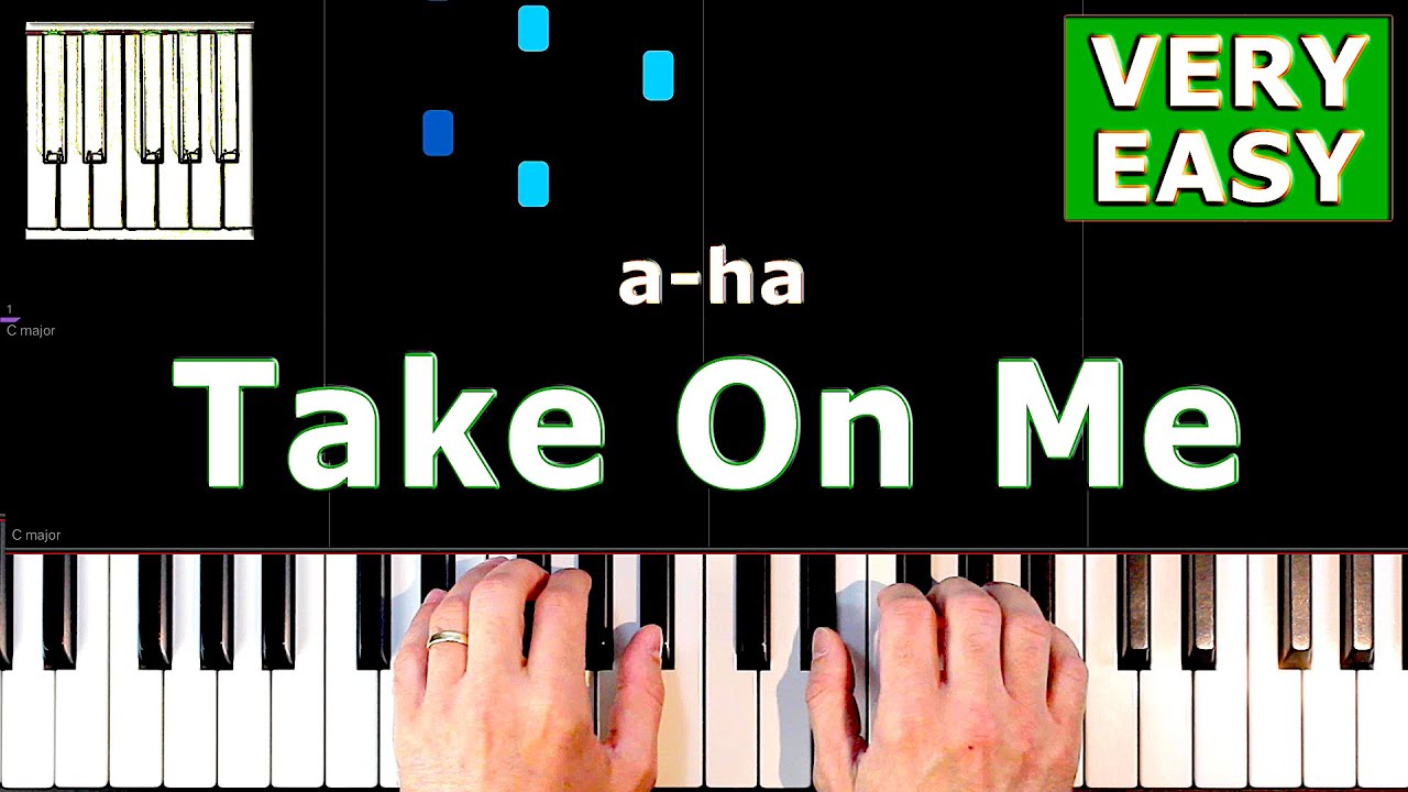 a-ha - Take On Me - BEGINNER Piano Tutorial - YouTube