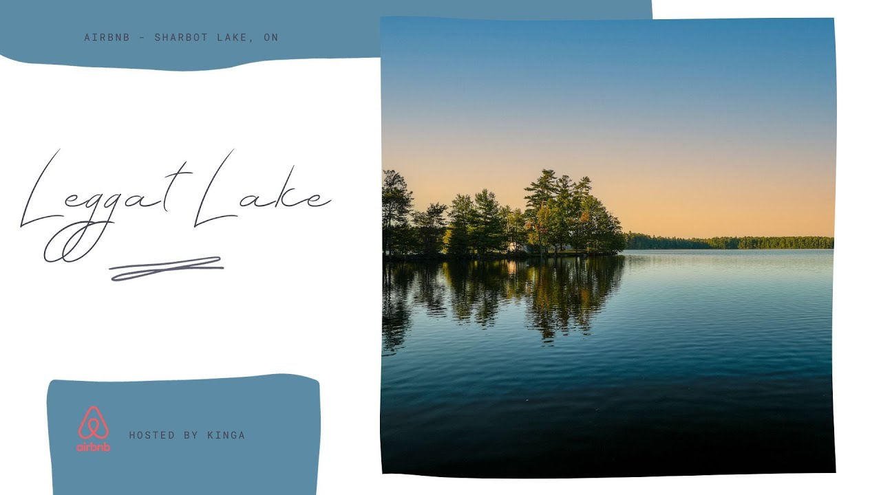 Leggat Lake Airbnb - YouTube