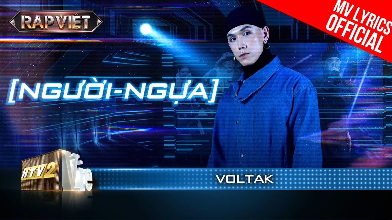 [Người - Ngựa] - VOLTAK - Team Thái VG | Rap Việt Mùa 3 (2023) [MV ...