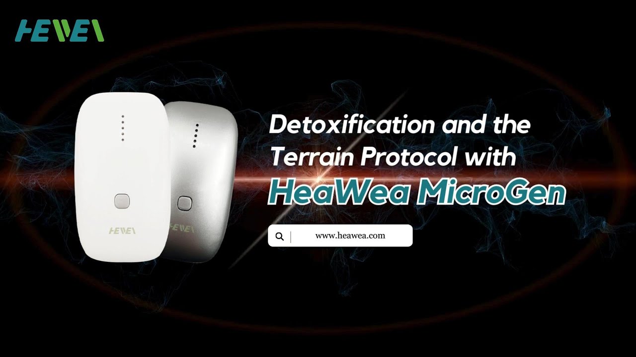Detoxification and the Terrain Protocol with HeaWea MicroGen - YouTube