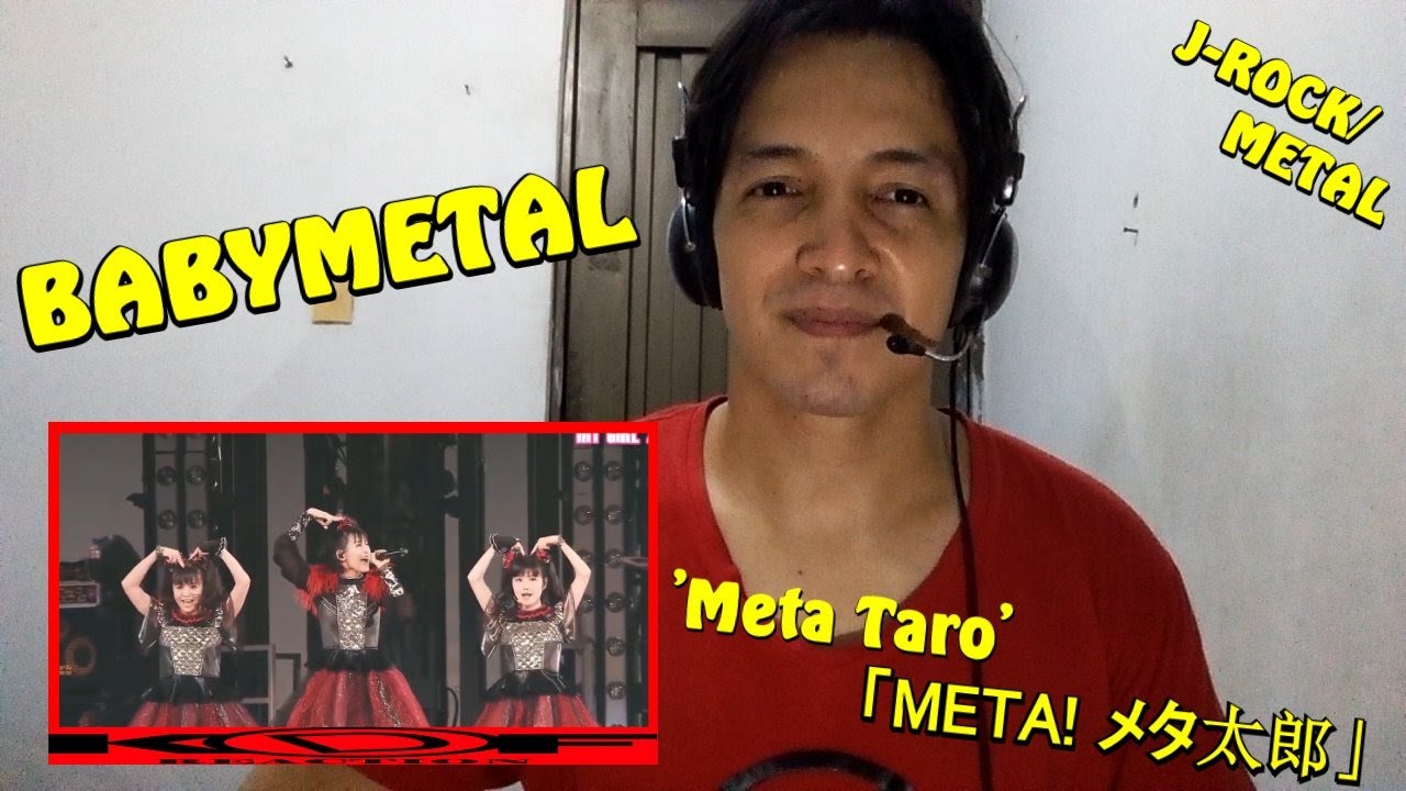 BABYMETAL - Meta Taro「META! メタ太郎」2K-DF REACTION J-ROCK/METAL EN ESPAÑOL ...