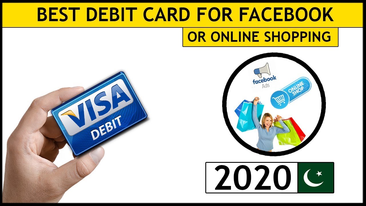 Best Debit Card in Pakistan For Facebook & Online Shopping [Hindi/Urdu ...