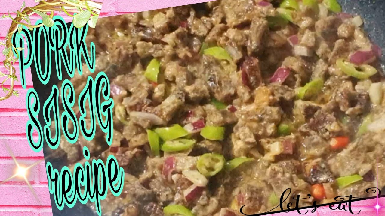 PORK SISIG recipe /spicy pork recipe - YouTube