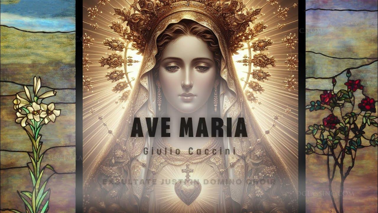 Ave Maria (Giulio Caccini) - Exsultate Justi In Domino Choir Jakarta Cathedral - YouTube