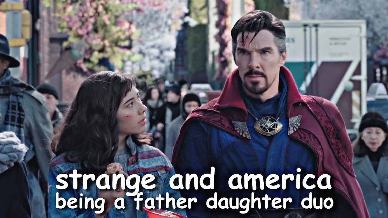 strange and america being a father daughter duo for three minutes and ...