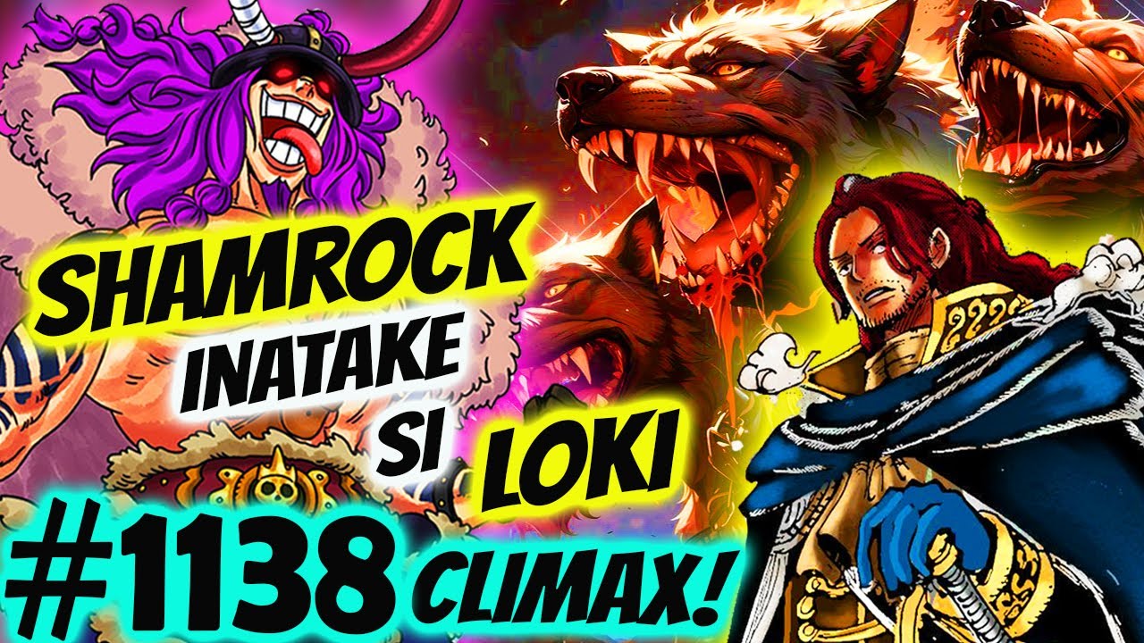 Shamrock Umatake Na | Pagbanat Kay Loki! | One Piece Chapter 1138 ...