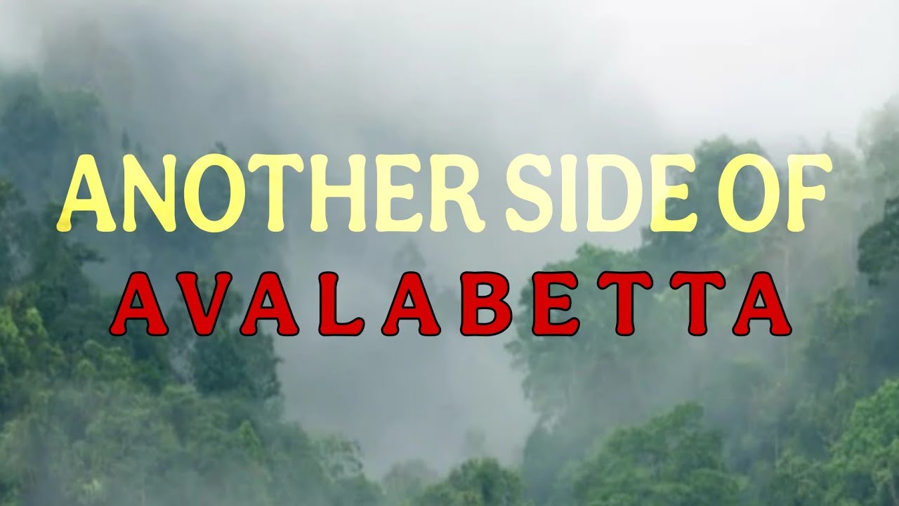 AVALABETTA [ ANOTHER SIDE OF AVALABETTA] - YouTube